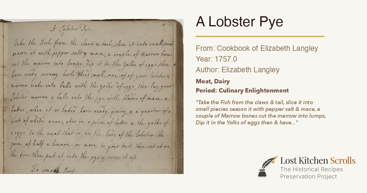 A Lobster Pye - Cookbook of Elizabeth Langley (1757)