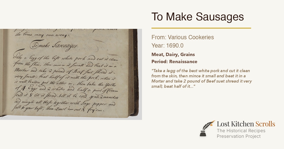 To Make Sausages - Various Cookeries (1690)