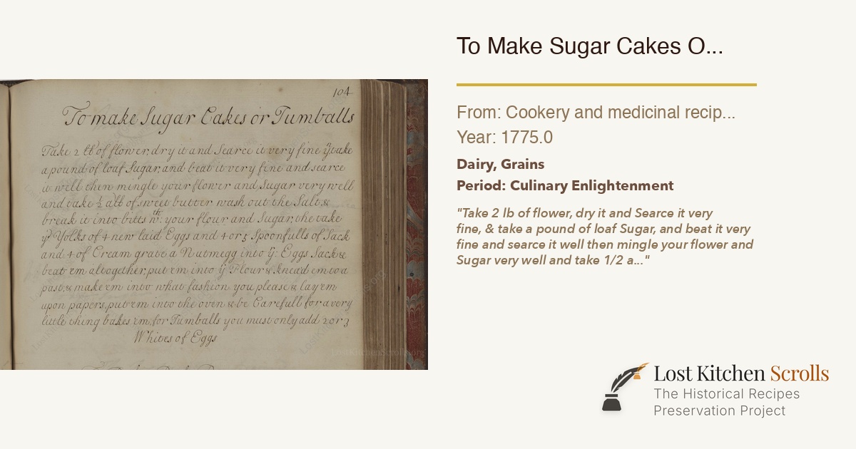 To Make Sugar Cakes Or Tumballs - Cookery and medicinal recipes of M.W ...