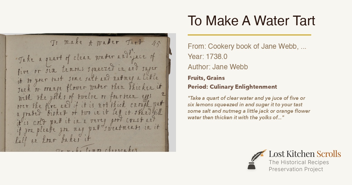 To Make A Water Tart - Cookery book of Jane Webb, compiled by several people (1738)